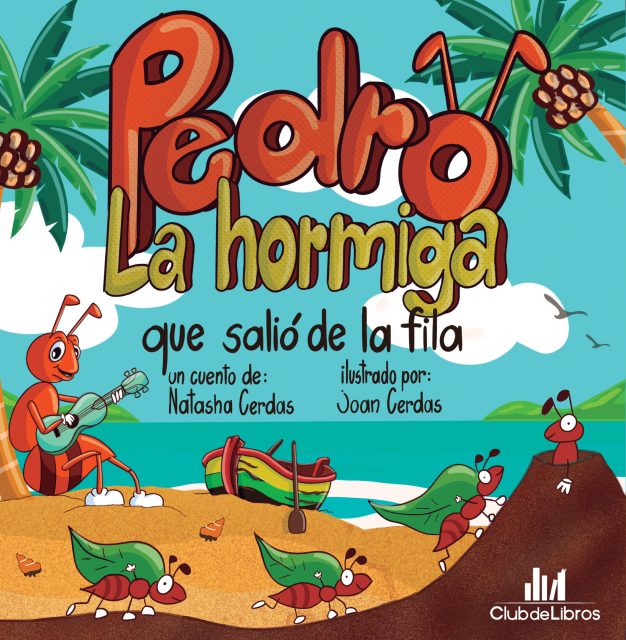 Pedro “The Ant” Children’s book project - mrkowalsky.com | The Official ...